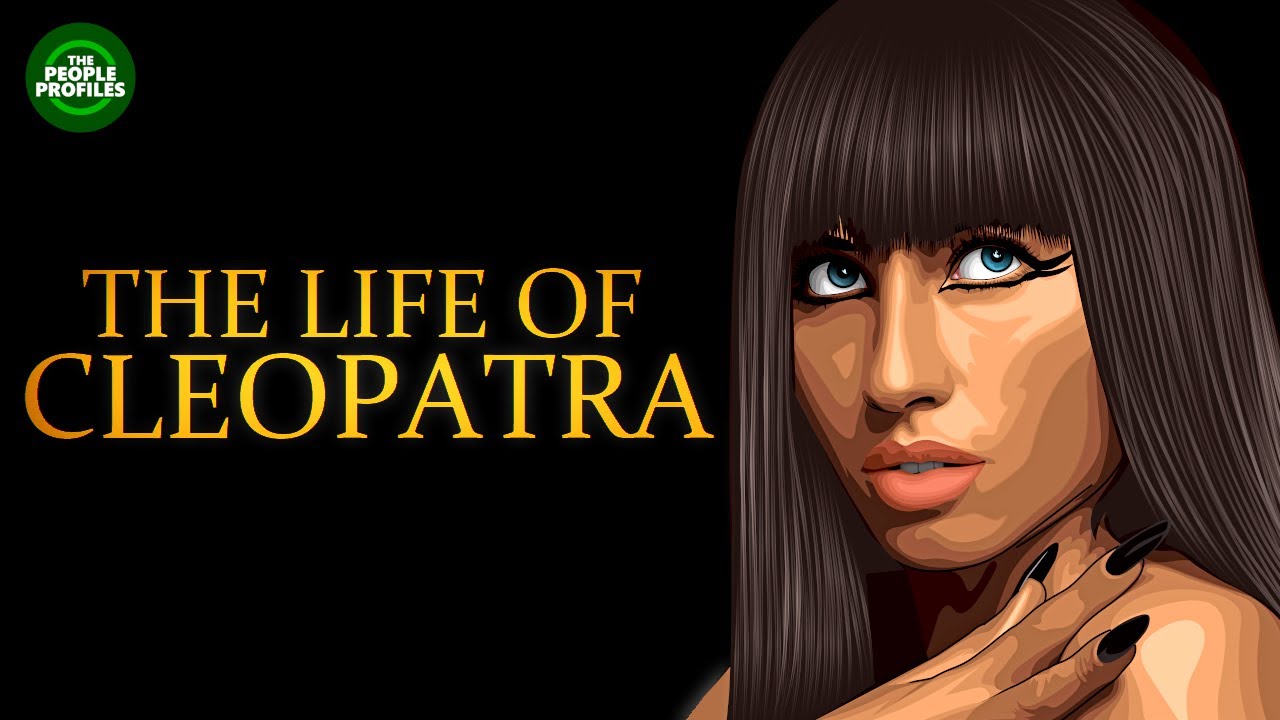Cleopatra Documentary - Biography of the life of Cleopatra Last Pharaoh ...